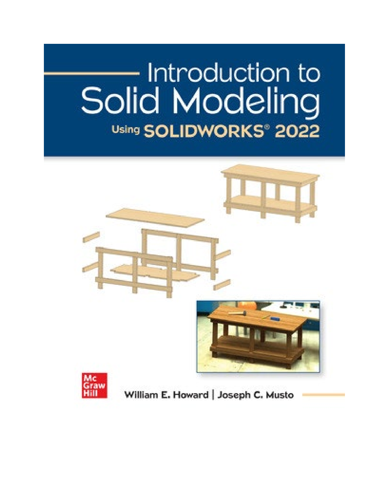 Introduction to Solid Modeling Using SOLIDWORKS 2022 18th Edition By William Howard, Joseph ...